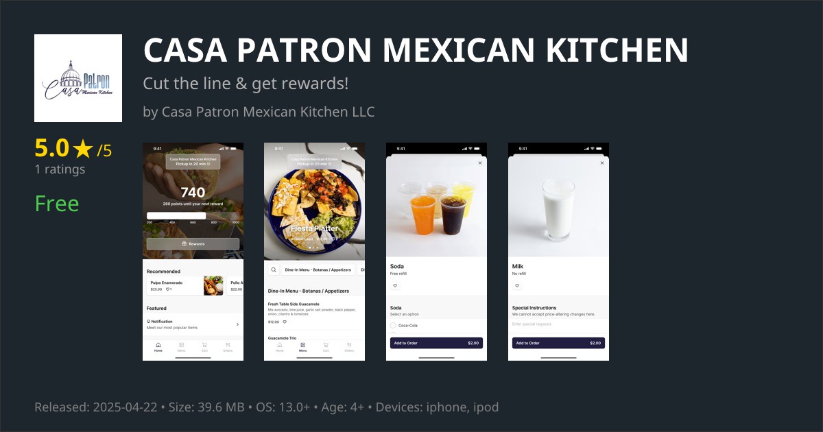 CASA PATRON MEXICAN KITCHEN App Reviews – Features, Alternatives & User ...